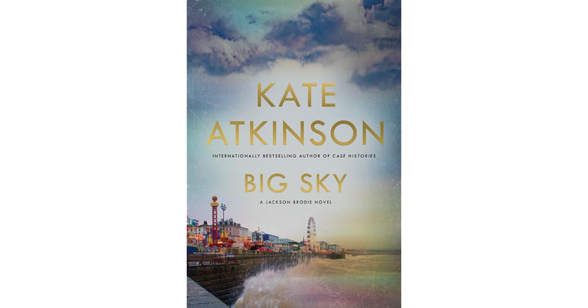 Big Sky by Kate Atkinson
