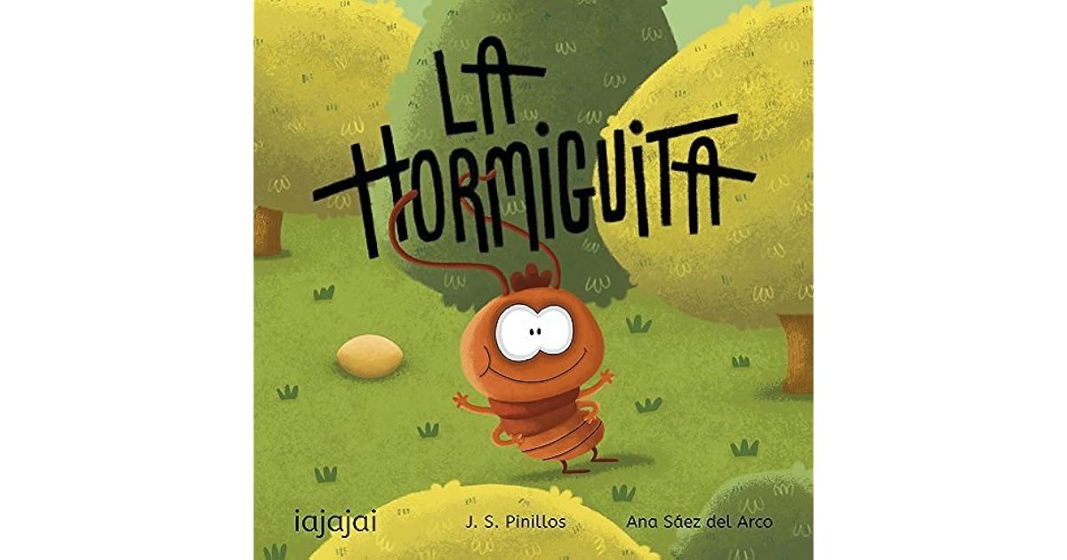 La Hormiguita By J S Pinillos
