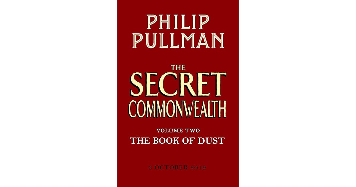The Secret Commonwealth (The Book of Dust, #2) by Philip Pullman