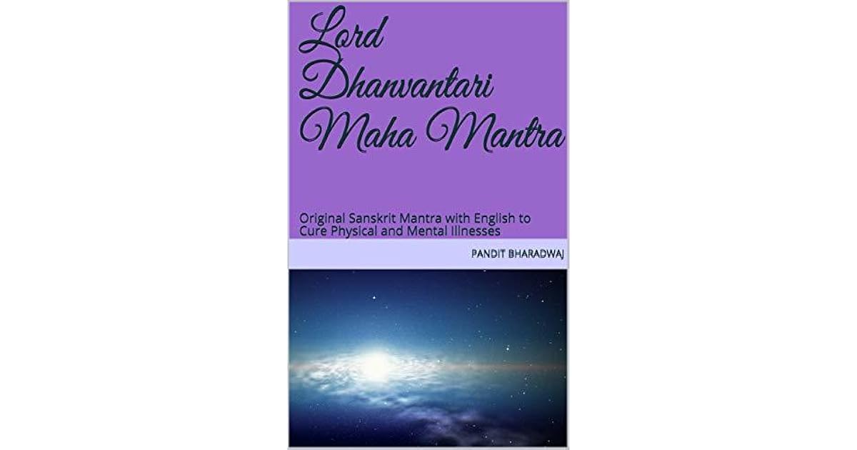 Lord Dhanvantari Maha Mantra: Original Sanskrit Mantra with English to ...