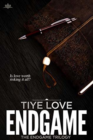 Endgame (Endgame Trilogy Book 1) by Tiye Love