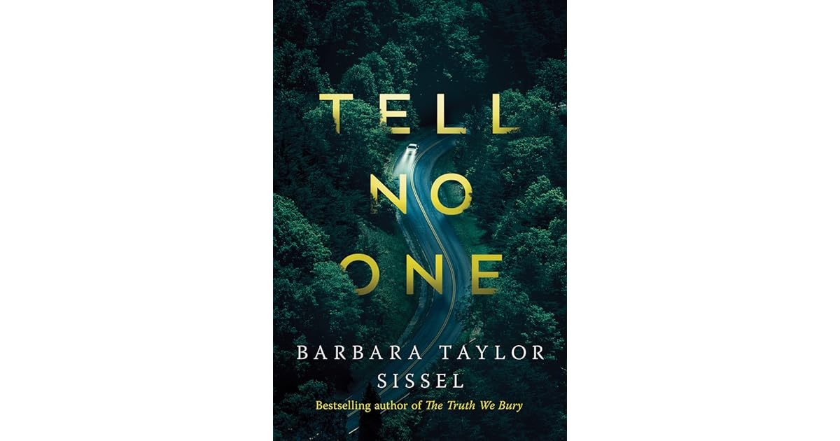Tell No One by Barbara Taylor Sissel
