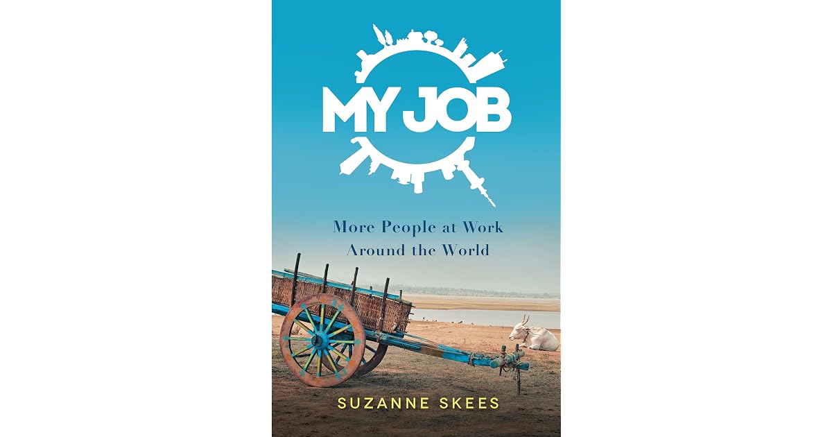 Book giveaway for My Job: More People at Work Around the World by ...