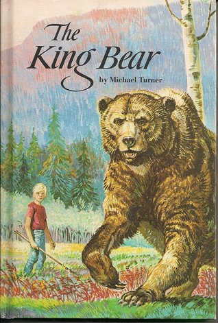 The King Bear by Michael Turner