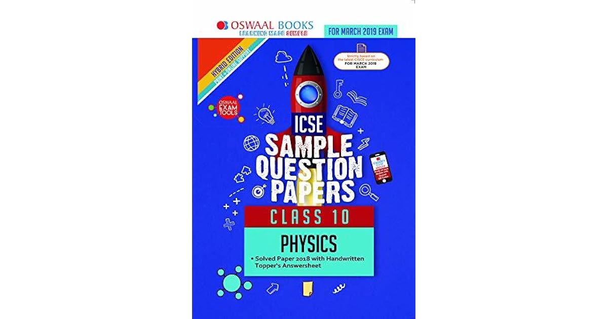 Oswaal ICSE Sample Question Papers Class 10 Physics by Oswaal Editorial ...