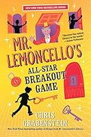 Mr. Lemoncello's All-Star Breakout Game by Chris Grabenstein