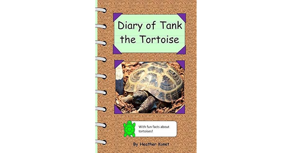 Book giveaway for Diary of Tank the Tortoise by Heather Konet Jun 23 ...