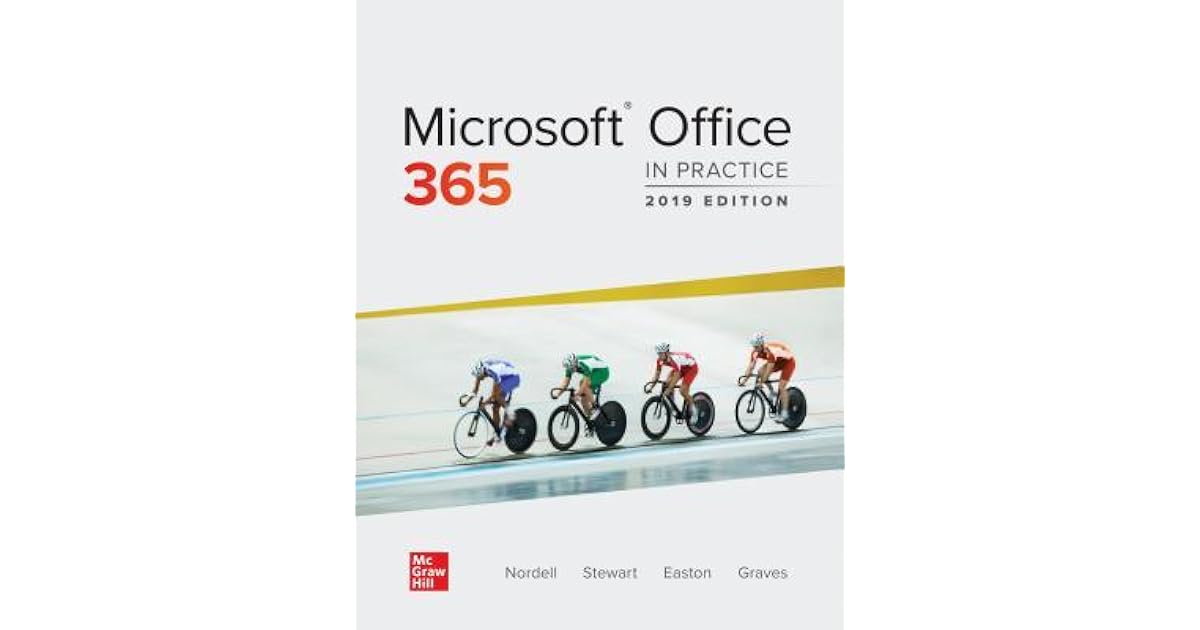 Microsoft Office 365: In Practice, 2019 Edition by Randy Nordell