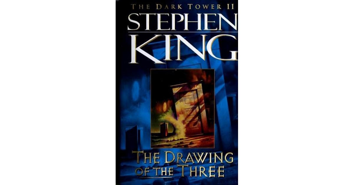 The Drawing of the Three by Stephen King