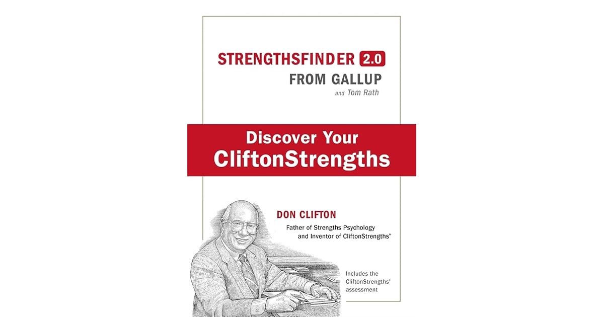 Strengths Finder 2.0 - Discover Your CliftonStrengths by Tom Rath