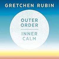 Outer Order, Inner Calm: Declutter & Organize to Make More Room for ...