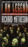 I Am Legend and Other Stories by Richard Matheson