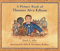 A Picture Book of Thomas Alva Edison by David A. Adler