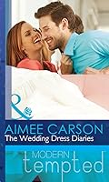 The Wedding Dress Diaries by Aimee Carson