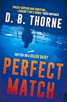 Perfect Match by D.B. Thorne