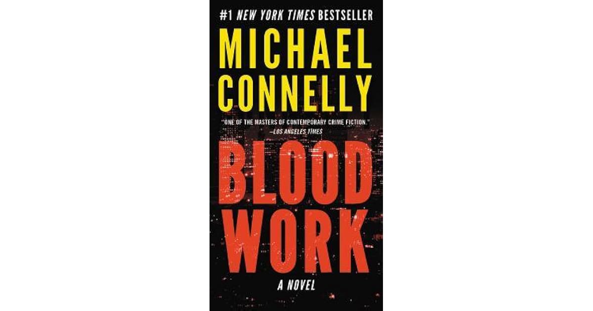 Blood Work by Michael Connelly
