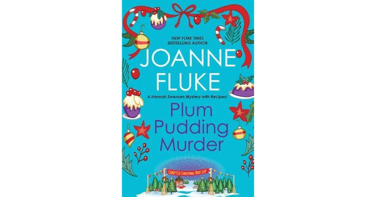 Book giveaway for Plum Pudding Murder by Joanne Fluke Aug 01-Aug 16, 2019