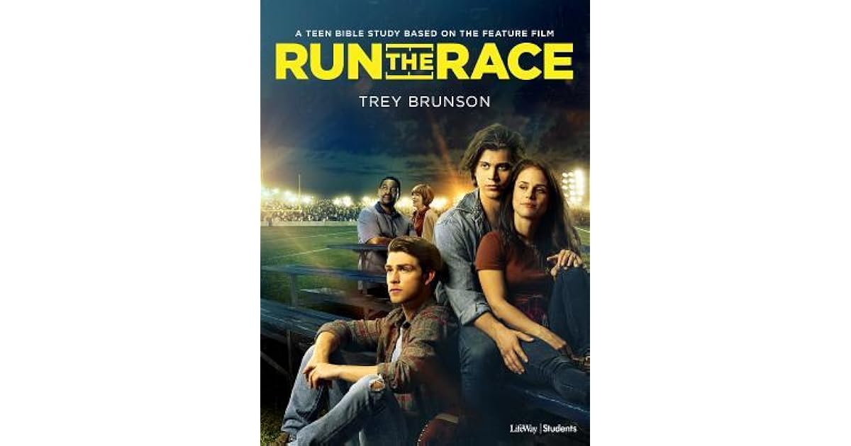 Run The Race Bible Study Book By Trey Brunson run-the-race-bible-study-book-by-trey-brunson
