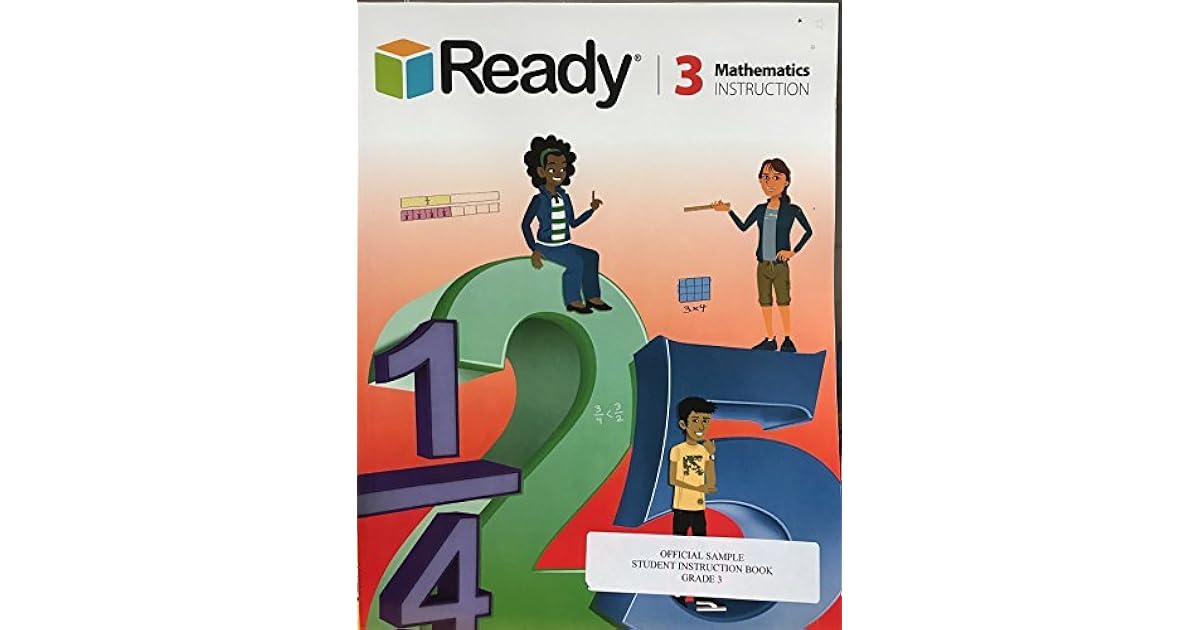 Ready Mathematics Instruction Grade 3 Student Book by Kathy Kellman