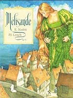 Melisande by E. Nesbit