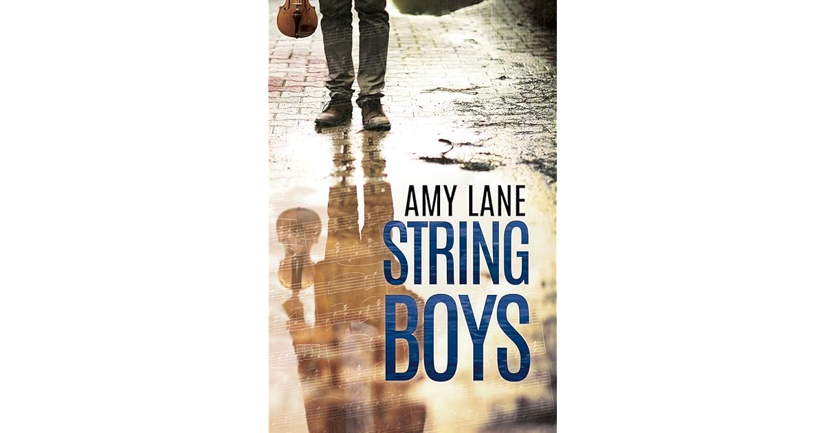 String Boys by Amy Lane