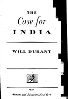 The Case for India by Will Durant