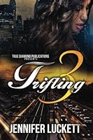Trifling 3 by Jennifer Luckett