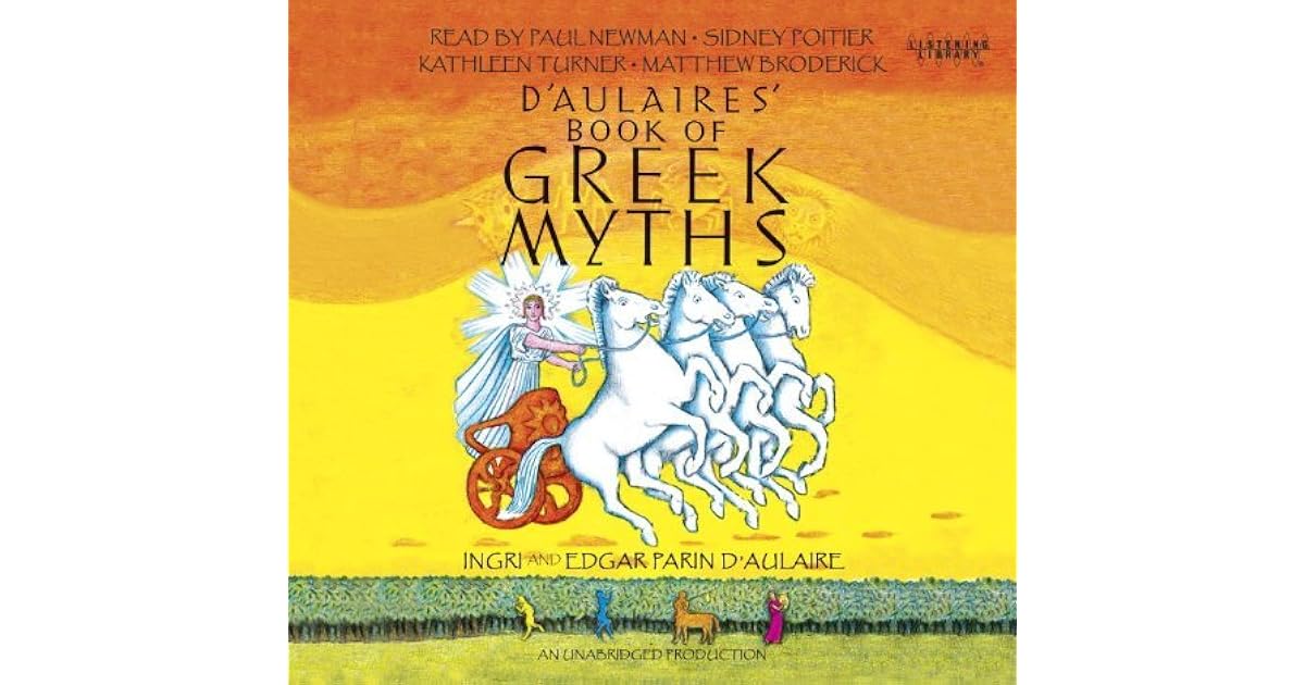 D'Aulaires' Book of Greek Myths by Ingri d'Aulaire