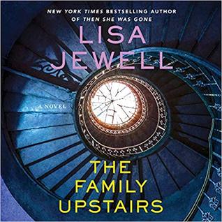 The Family Upstairs by Lisa Jewell
