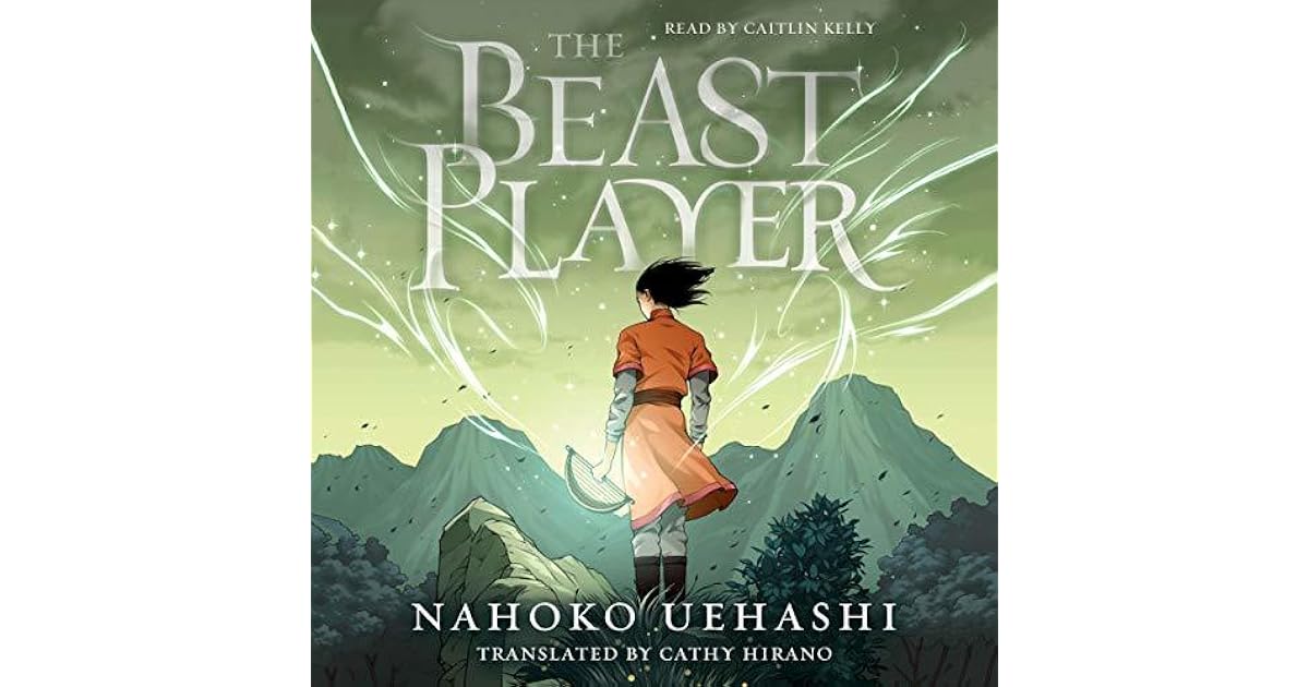 The Beast Player by Nahoko Uehashi