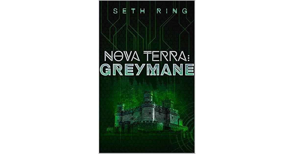 Nova Terra: Greymane (The Titan, #2) by Seth Ring