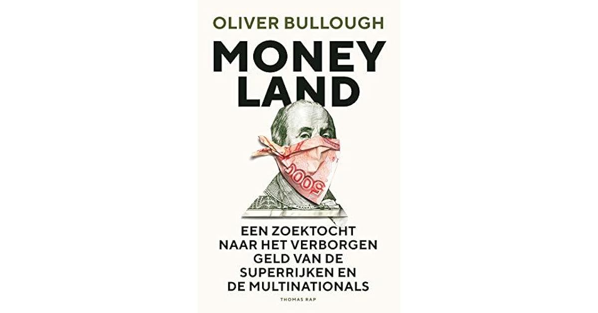 Moneyland by Oliver Bullough