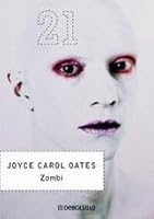 Zombie by Joyce Carol Oates