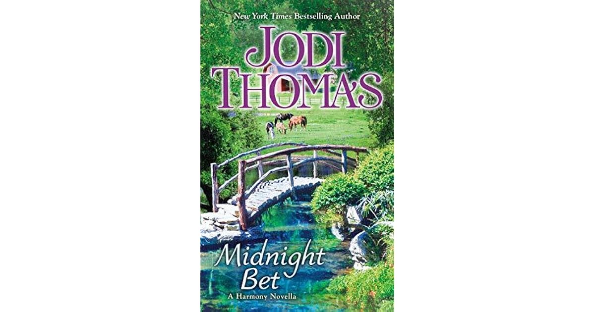 Midnight Bet by Jodi Thomas