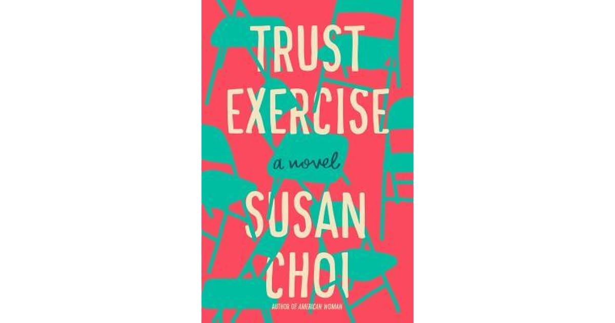Trust Exercise by Susan Choi