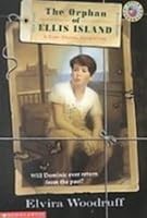 The Orphan of Ellis Island by Elvira Woodruff