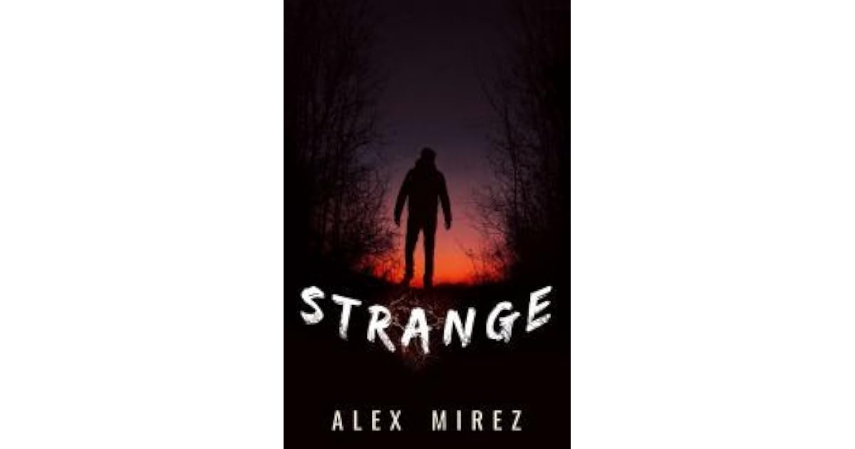 Strange by Alex Mírez