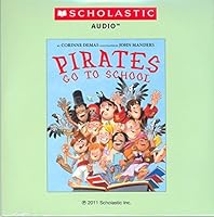 Pirates Go to School by Corinne Demas