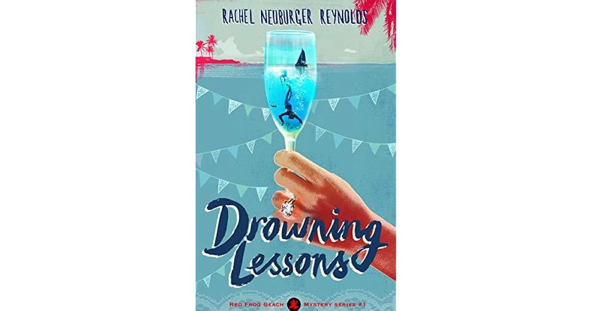 Drowning Lessons by Rachel Neuburger Reynolds