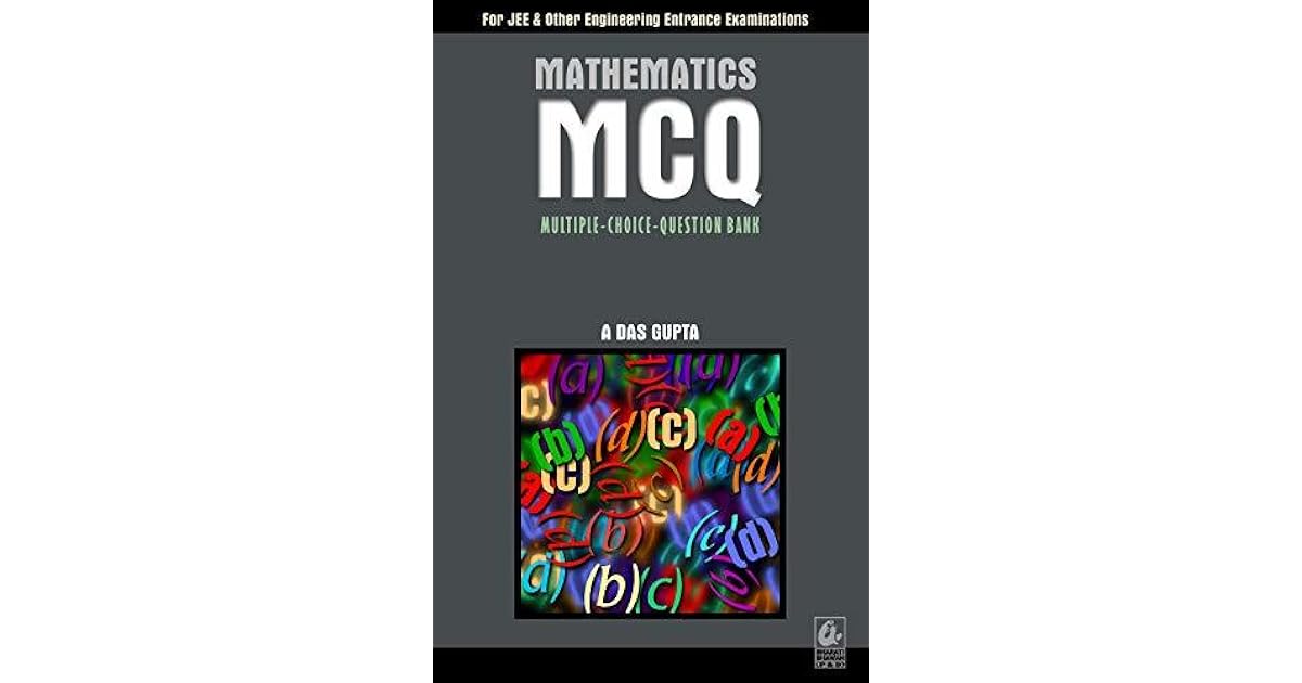 Mathematics MCQ by A. Das Gupta