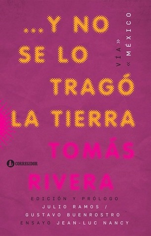 ...y no se lo tragó la tierra by Tomás Rivera