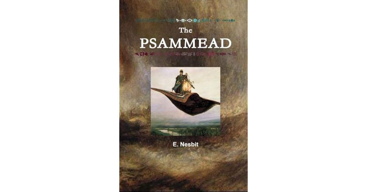 The Psammead: or, the Gifts by E. Nesbit