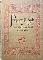 Pepper and Salt by Howard Pyle