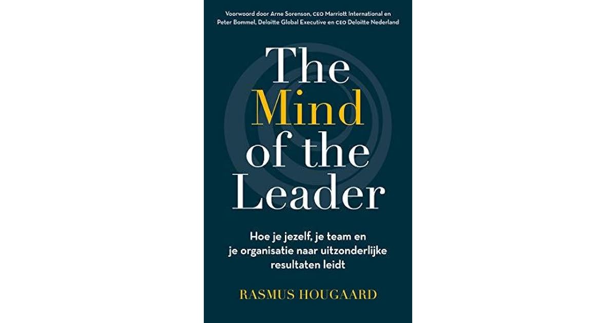 The Mind of the Leader by Rasmus Hougaard