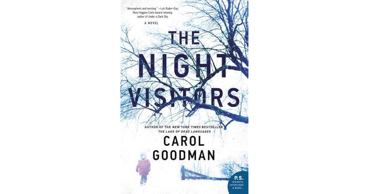 The Night Visitors by Carol Goodman