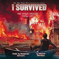 I Survived the Great Chicago Fire, 1871 by Lauren Tarshis
