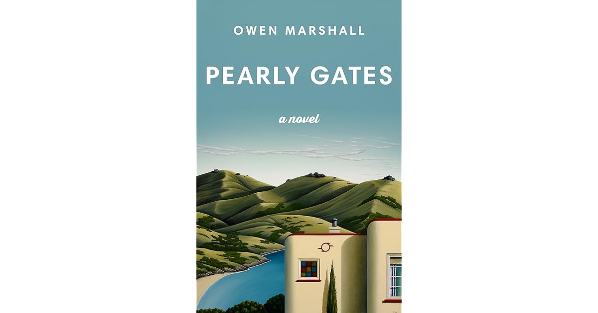 Pearly Gates by Owen Marshall