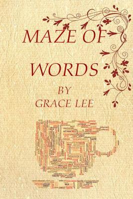 Maze of Words by Grace Lee