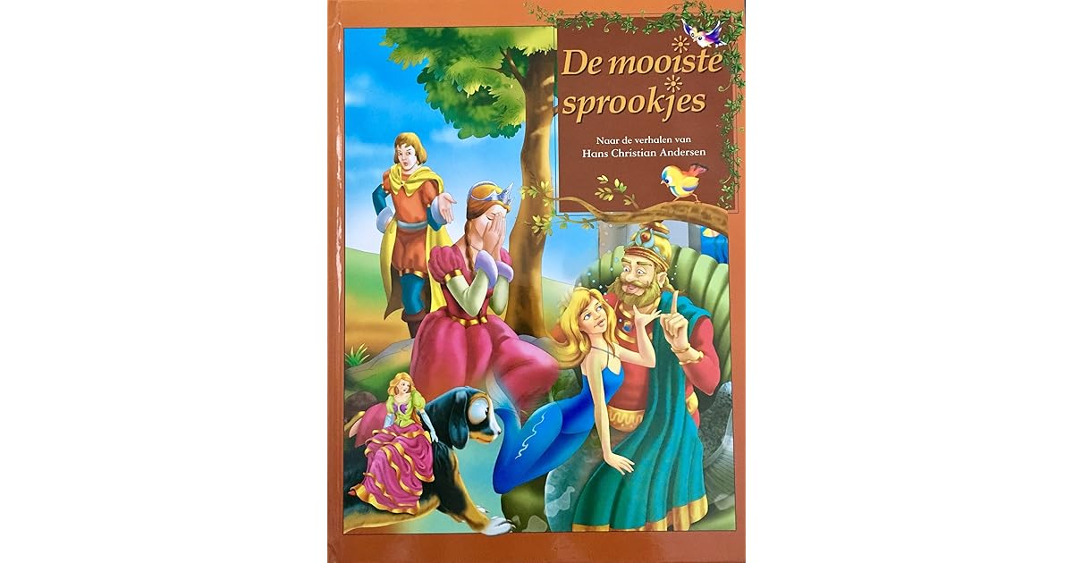 De mooiste sprookjes: Naar de verhalen van Hans Christian Andersen. by ...
