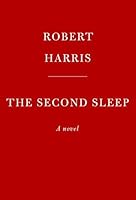 The Second Sleep by Robert Harris